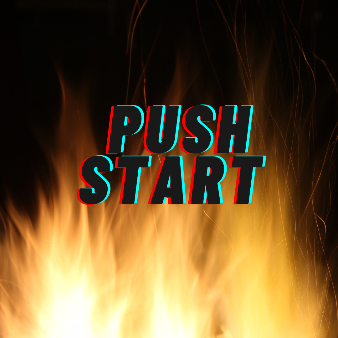 PUSH START