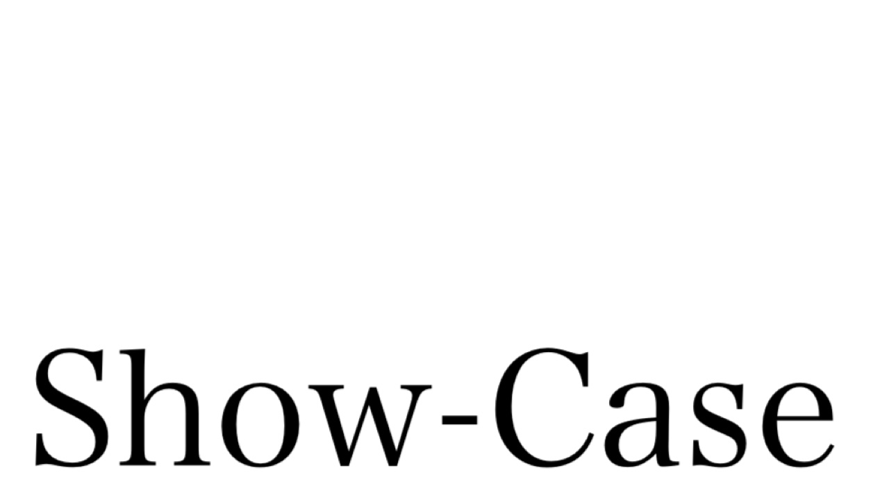 ABOUT | Show-Case